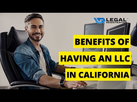 The Benefits of Having an LLC in California 👉🏼