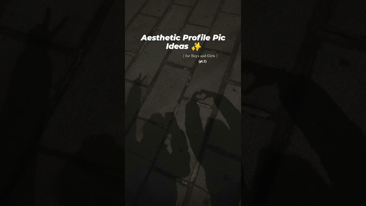 Aesthetic Profile Pic Ideas ✨