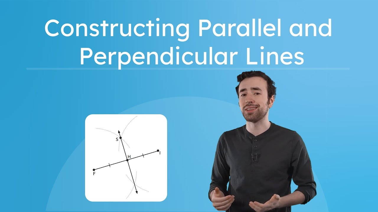 Constructing Parallel and Perpendicular Lines - Geometry for High School