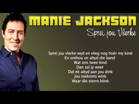 Manie Jackson – Sprei Jou Vlerke [Sing Saam] | Afrikaanse Musiek