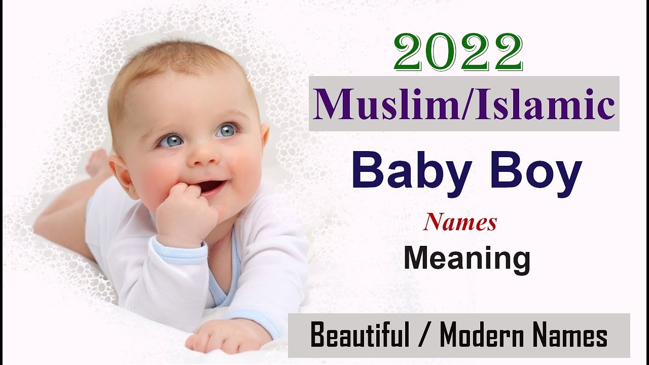Modern Muslim Boy Names With Meaning 2022 | Islamic Boy Names | Amazing Baby World Official