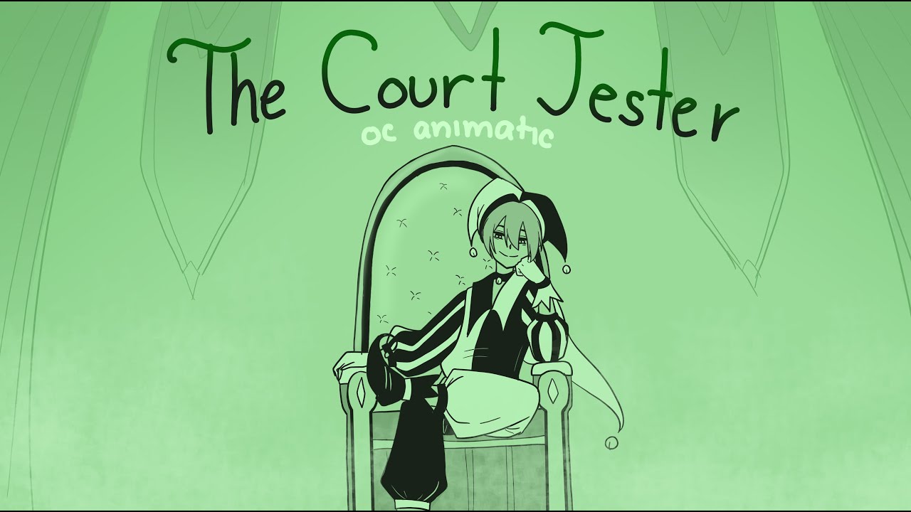 The Court Jester- OC Animatic