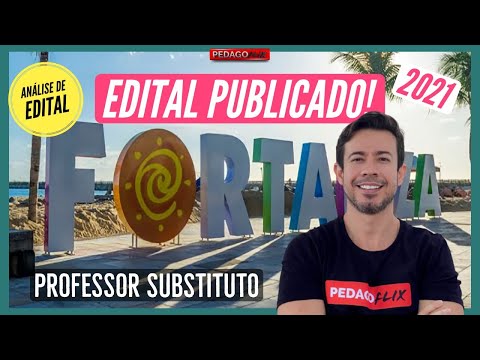 ANÁLISE DE EDITAL - PREFEITURA FORTALEZA - PROFESSOR SUBSTITUTO