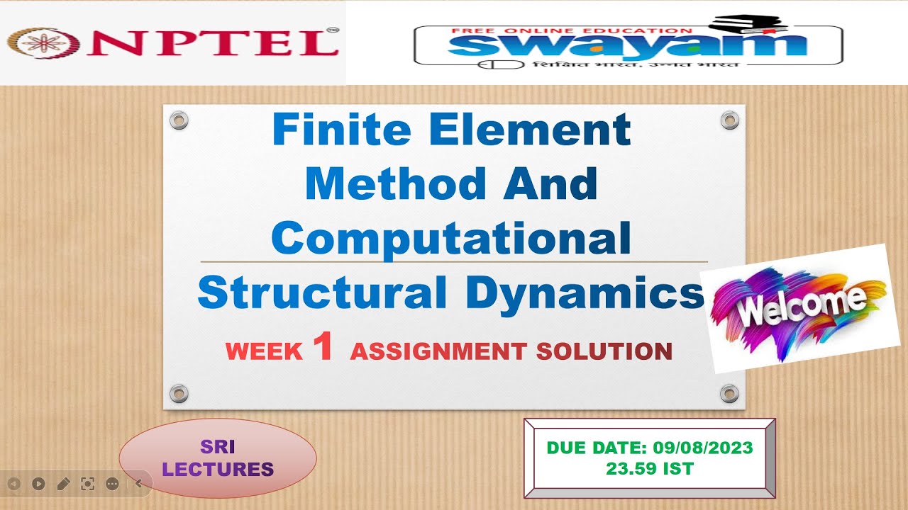💥WEEK 1💥🔥100%🔥💥💥Finite Element Method And Computational Structural Dynamics ASSIGNMENT SOLUTION💥💥