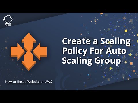 How to Create a Scaling Policy For Our Auto Scaling Group