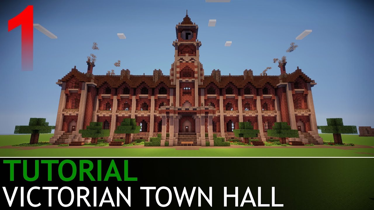 Minecraft - How to Build a Victorian Town Hall [Part 1/4]