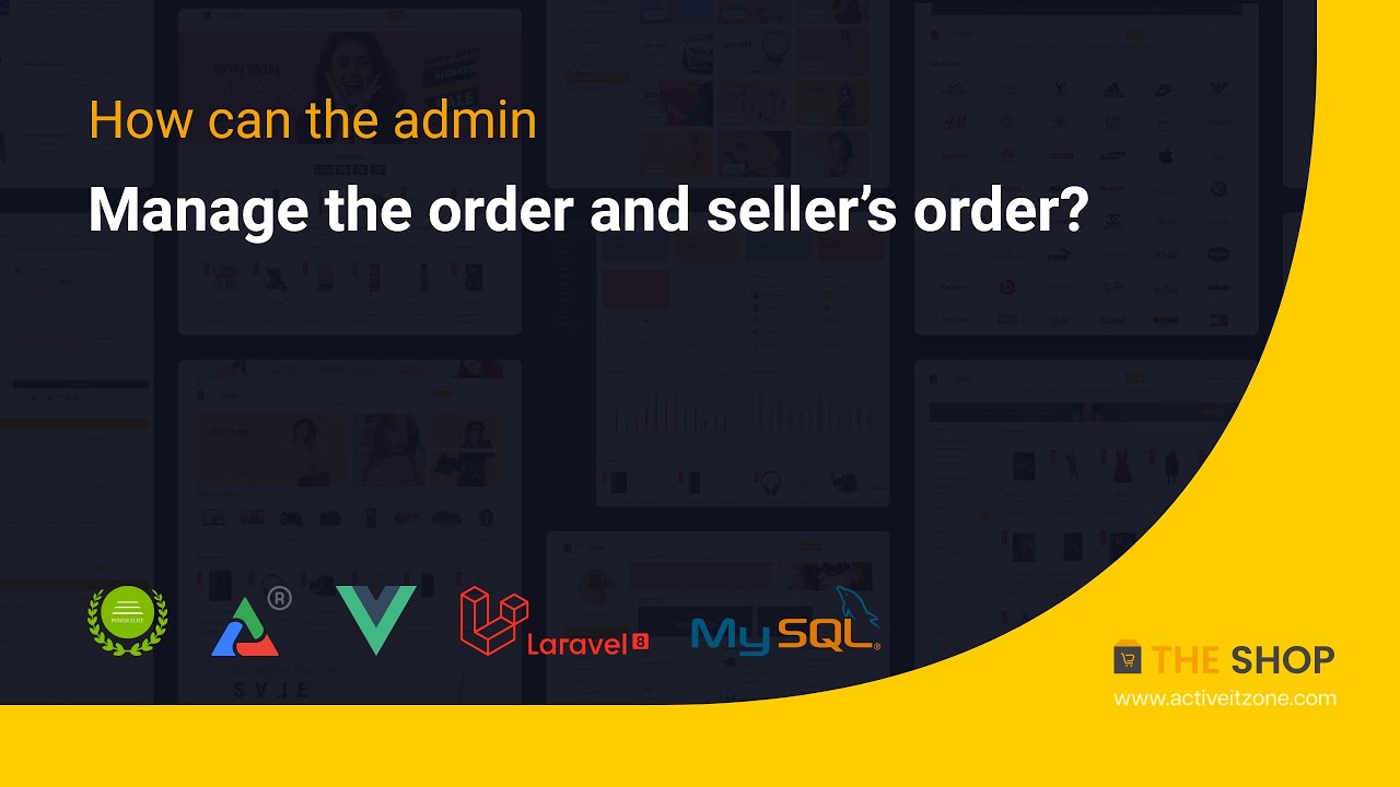 How can the admin manage the order and seller’s order || The Shop - PWA eCommerce CMS ||