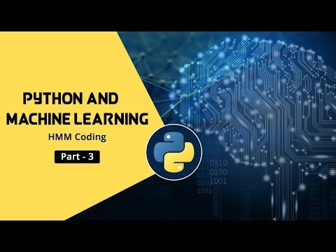Learn Python Machine Learning |Introduction to Latent Variables HMMs | Part 3 | Eduonix - Mind ...