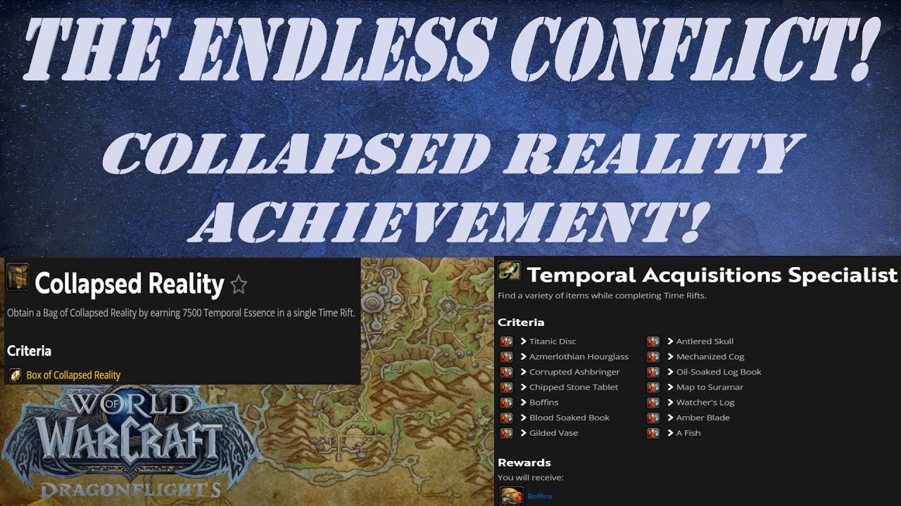 The Endless Conflict! Wow Quest | Collapsed Reality Achievement