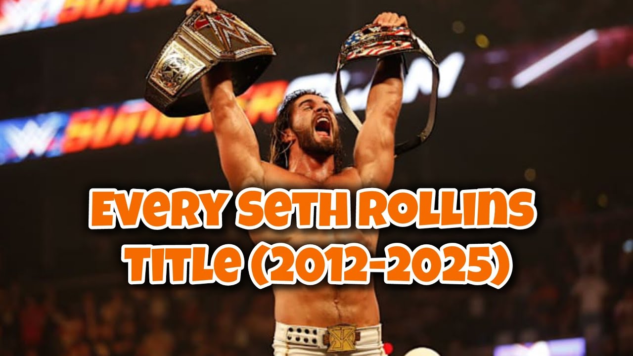 Every Seth Rollins Title (2012-2025)