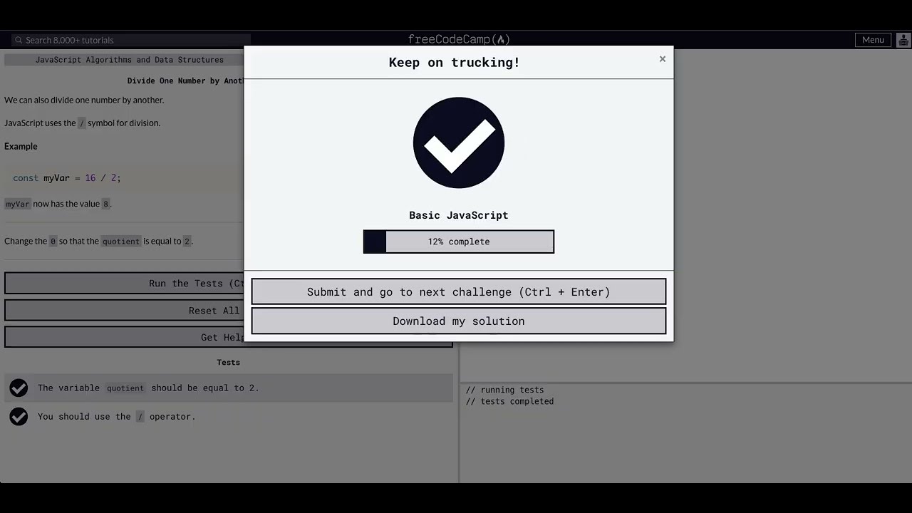 Divide One Number by Another with JavaScript - Free Code Camp Help - Basic Javascript - Algorithms