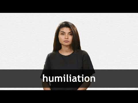 HUMILIATION 释义 | 柯林斯英语词典