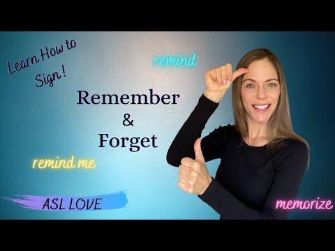 How to Sign - REMEMBER - FORGET - ASL - Sign Language