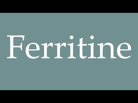 How to Pronounce ''Ferritine'' (Ferritin) Correctly in French