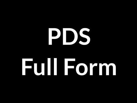 PDS Full Form|| PDS || Full Form || PDS Meaning