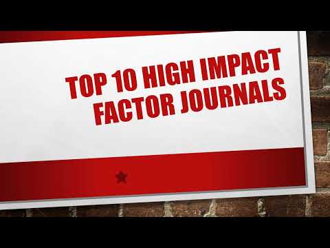 Top 10 High Impact Factor Journals 2022