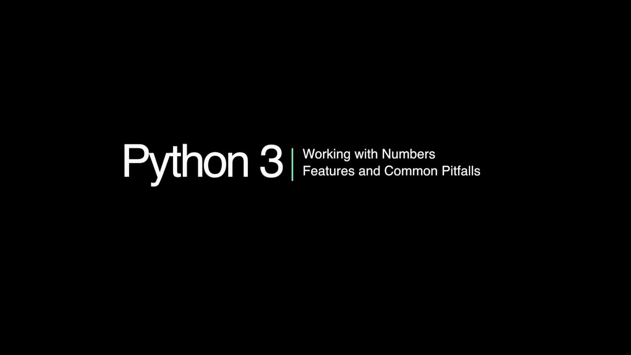 Python 3 Programming Course: 5 - Working With Numbers