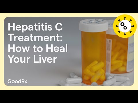 Hepatitis C Treatment: How to Heal Your Liver | GoodRx
