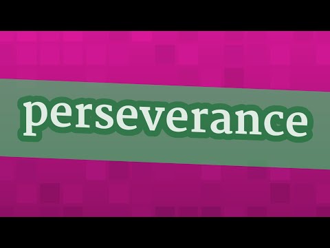 PERSEVERANCE pronunciation • How to pronounce PERSEVERANCE