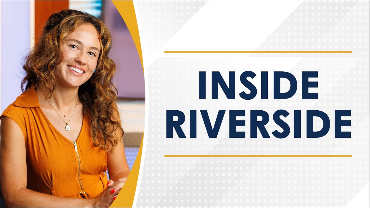 Inside Riverside - RiversideTV