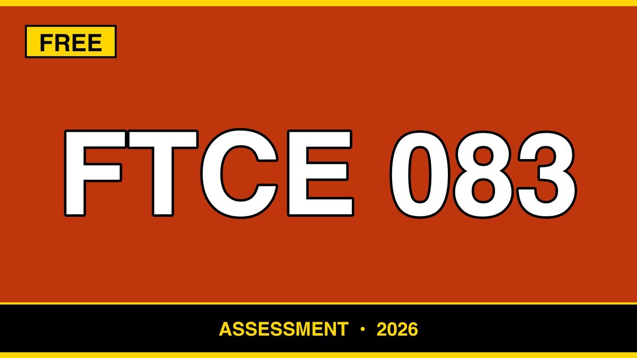 FTCE 083 Study Guide | Competency 4: Assessment | Exam Prep 2026