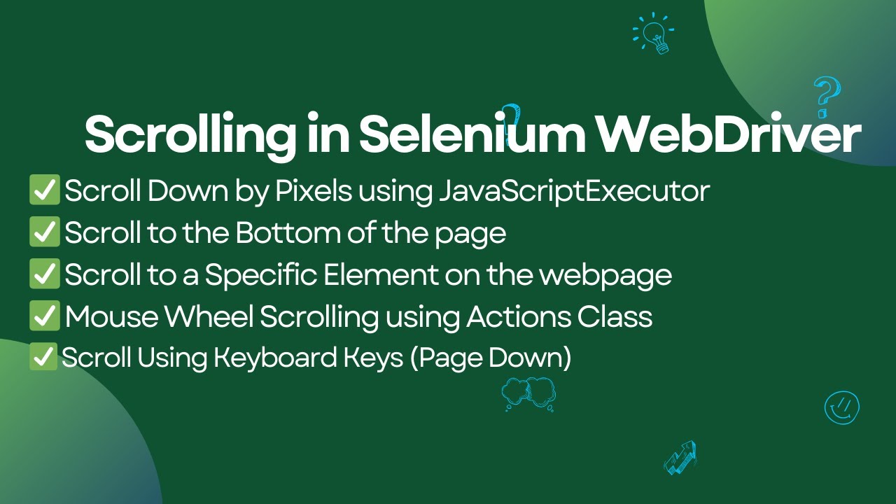 How to Scroll in Selenium WebDriver Java | JavaScriptExecutor, Actions, and Keys