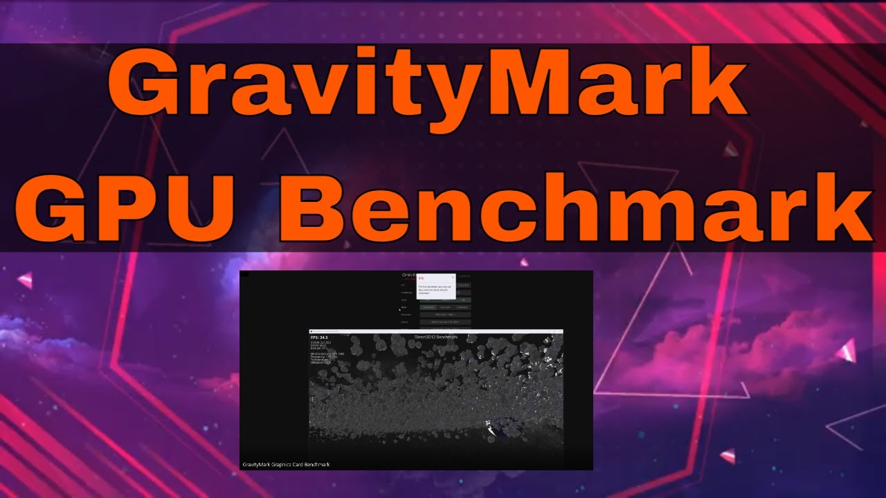GravityMark Graphics Card Benchmark
