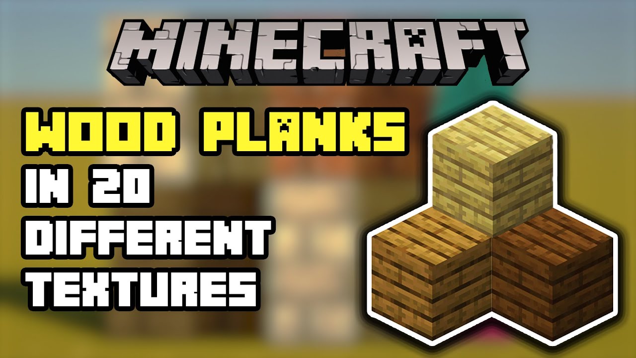 Minecraft Wood Planks in 20 Different Textures