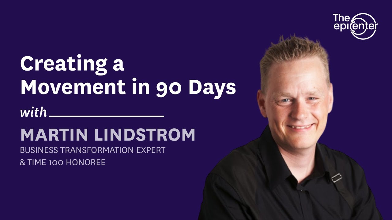Martin Lindstrom on AI, Shifting Business Mindsets & Creating a Movement (Ep.29)