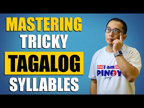 Mastering Tricky Syllables in Tagalog (E5)