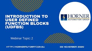 User Defined Function Blocks - Horner Automation Group Europe