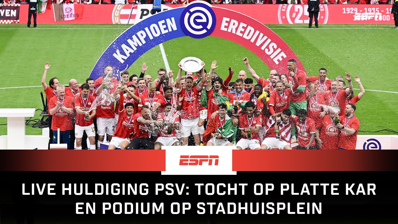 Zoveel fans verwacht de gemeente Eindhoven in de stad voor de huldiging ...