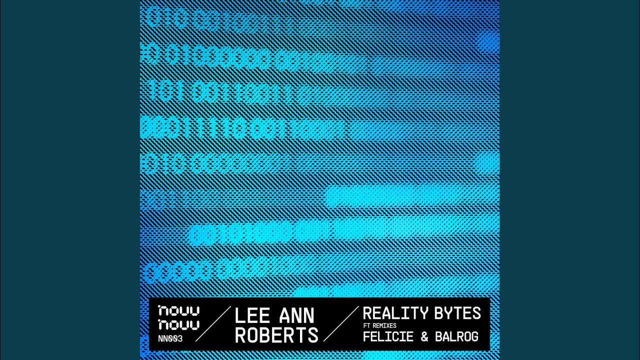 Reality Bytes (Felicie Remix)