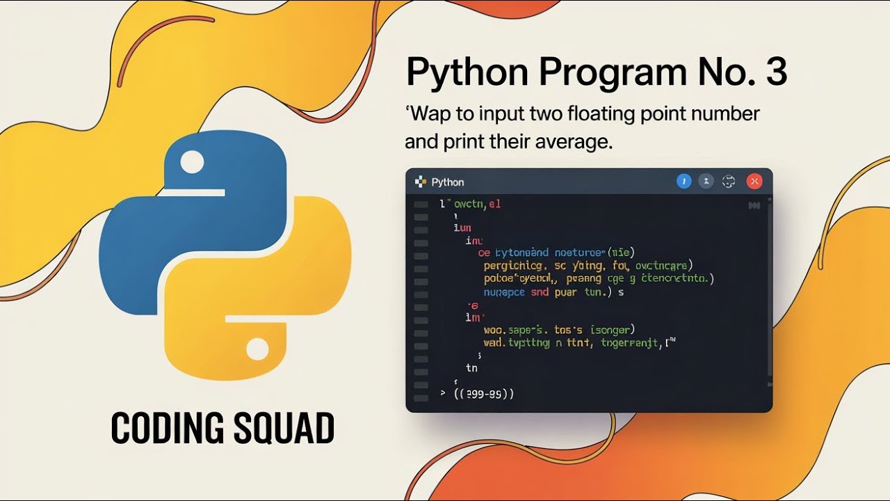 Python Program to input two floating point numbers and print their average | Python Programs