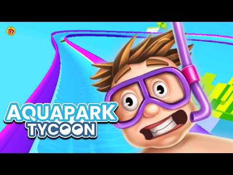 Wet And Wild | Aquapark Tycoon (Demo)