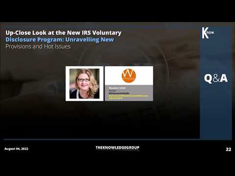 Q&A Session: Up-Close Look at the New IRS Voluntary Disclosure Program CPE Webcast