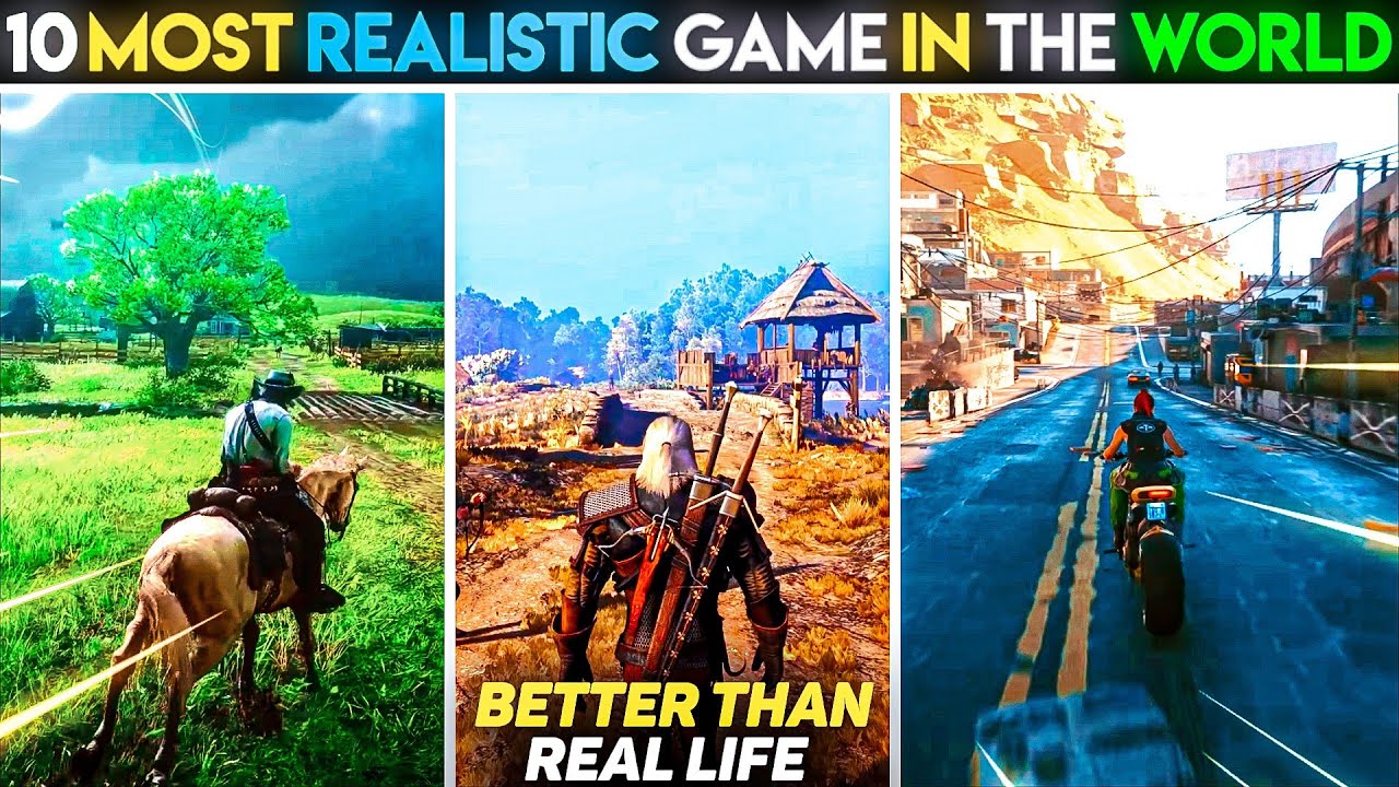 Exploring the Top 10 Most Realistic Games in the World | Galaxy.ai