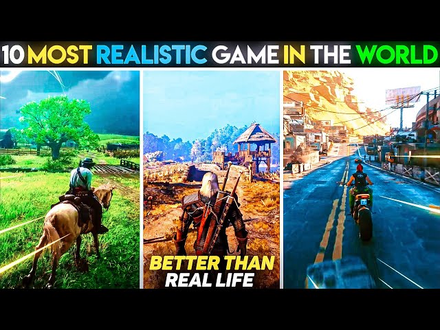 Exploring the Top 10 Most Realistic Games in the World | Galaxy