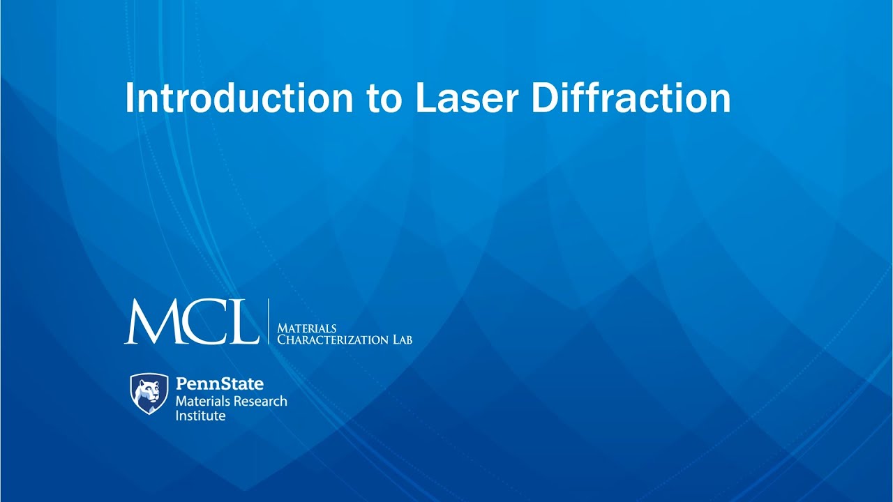 Introduction to Laser Diffraction
