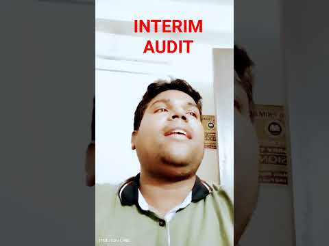 #InterimAudit#What is Interim Audit ?