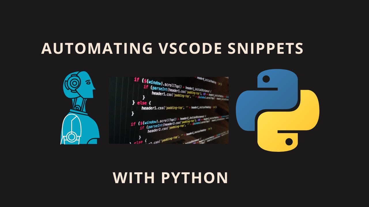 Automating VS Code Snippets with Python