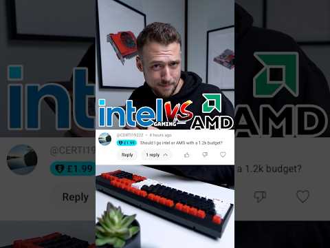 Intel vs AMD for a Gaming PC?