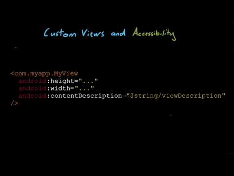 Learn Custom View Accessiblity Developing Android Apps - Mind Luster