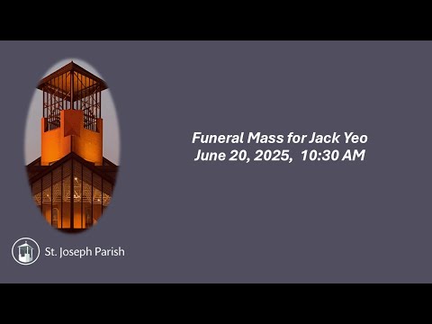 Funeral Mass for Jack Yeo - June 20, 2025 - 10:30 AM