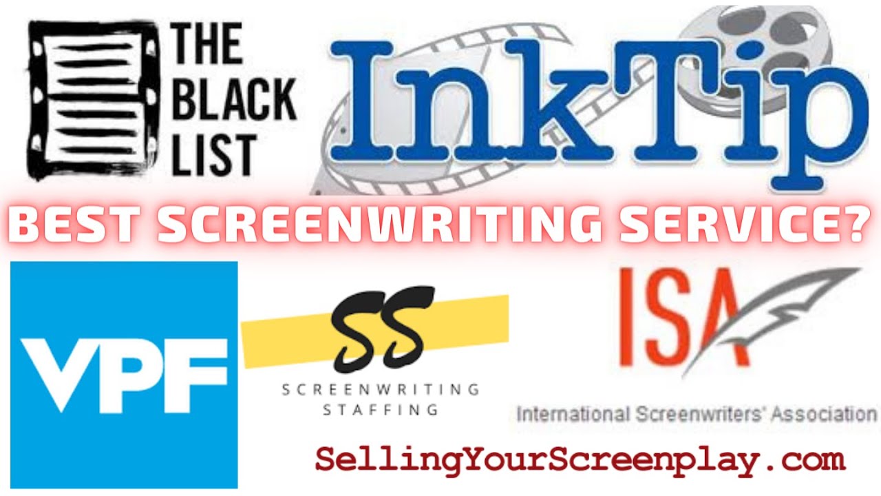 The Blacklist VS Inktip VS Virtual Pitchfest VS SellingYourScreenplay.com (Screenwriting Services)