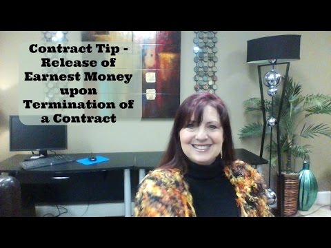 Contract Tip  - Release of Earnest Money Upon Termination of a Contract