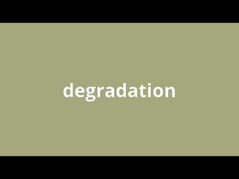 what is the meaning of degradation