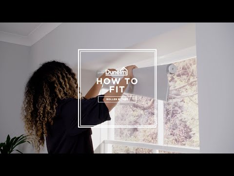 Dunelm | How to Fit Roller Blinds