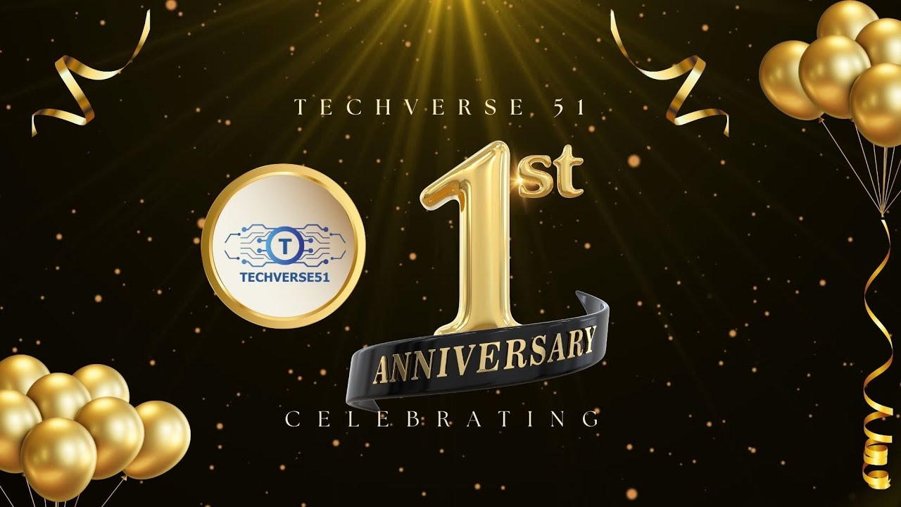 Techverse 51 | 1st Anniversary Celebration 🎉🧡🧡🧡🧡