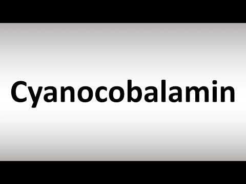 How to Pronounce Cyanocobalamin